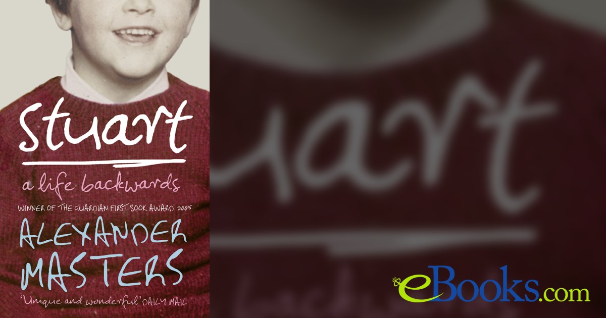 Stuart by Alexander Masters (ebook)
