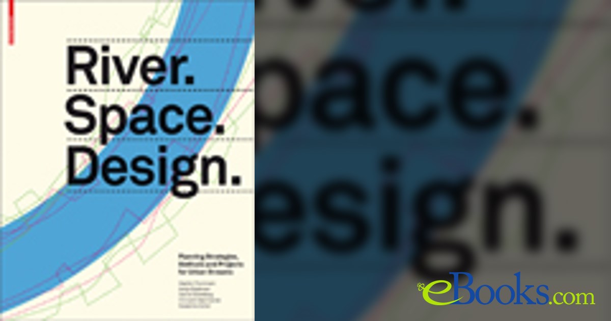 River.Space.Design by Martin Prominski (ebook)