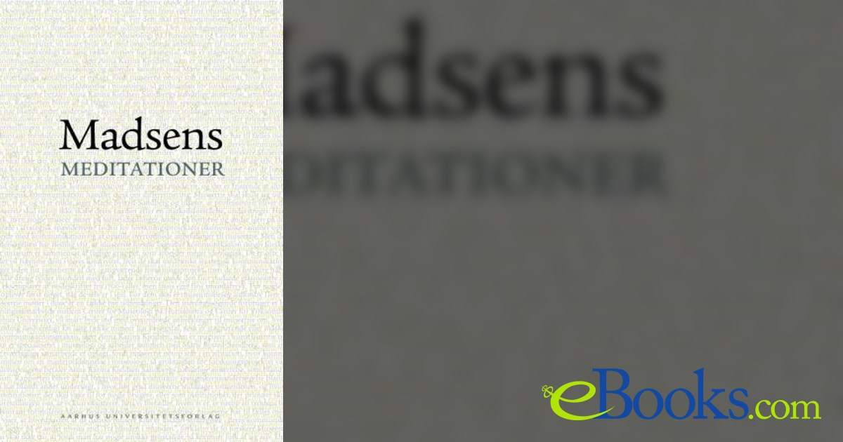 Madsens meditationer by Lars Green Dall (ebook)