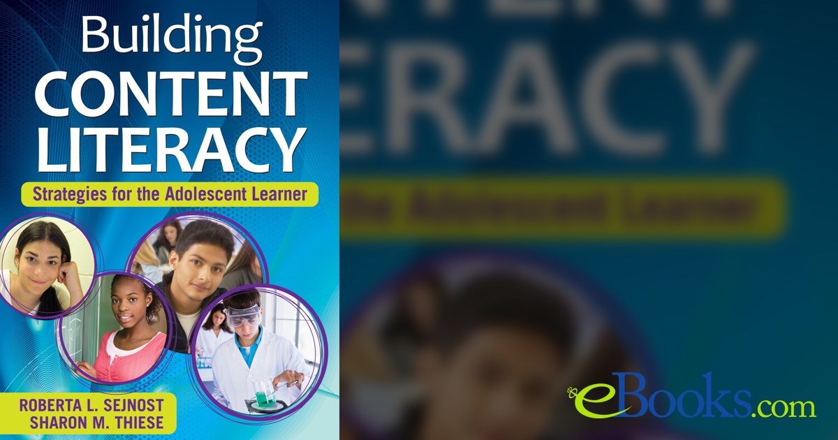 Building Content Literacy by Roberta L. L. Sejnost (ebook)