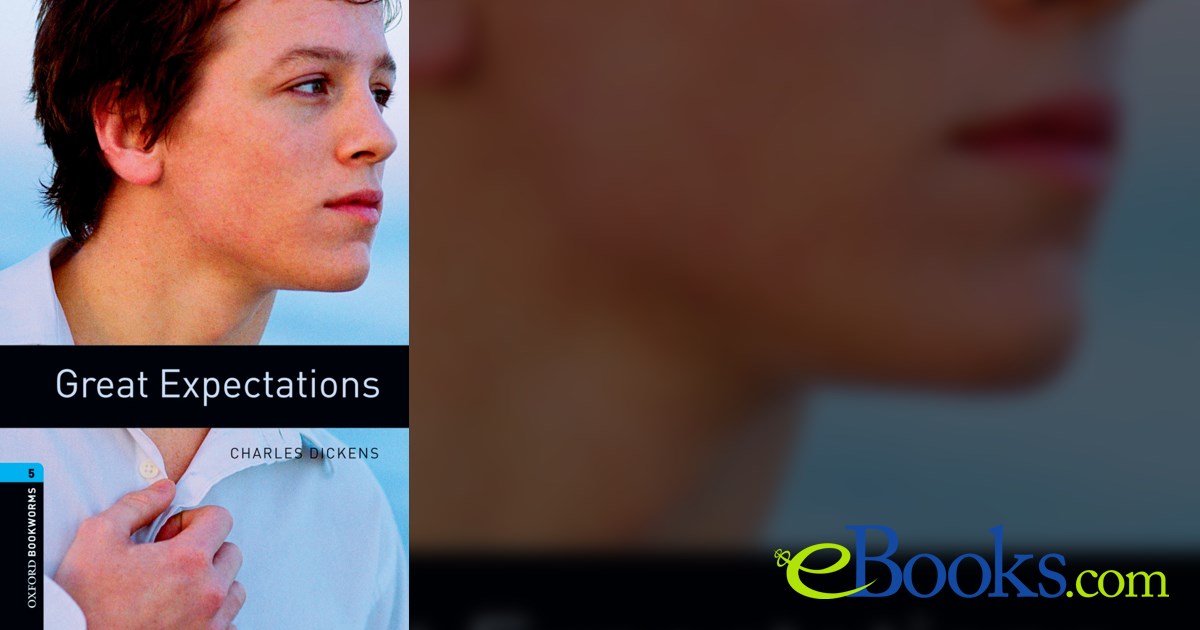 Great Expectations Level 5 Oxford Bookworms Library