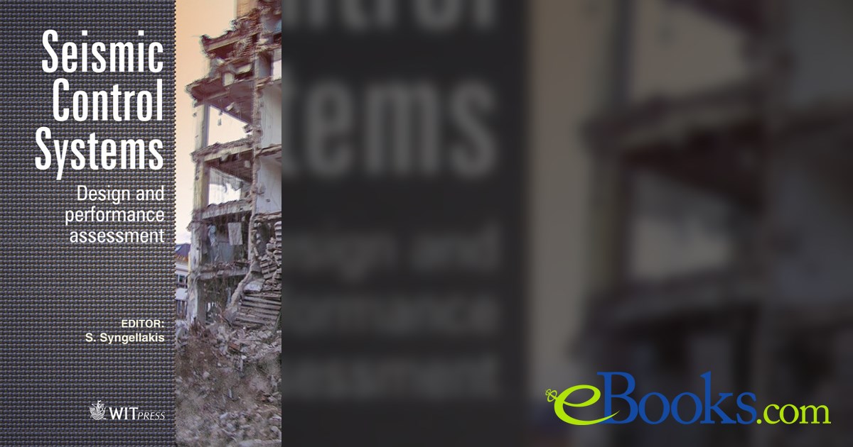 Seismic Control Systems by S. Syngellakis (ebook)