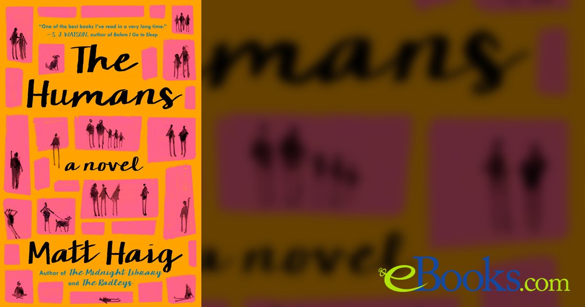 The Humans by Matt Haig (ebook)