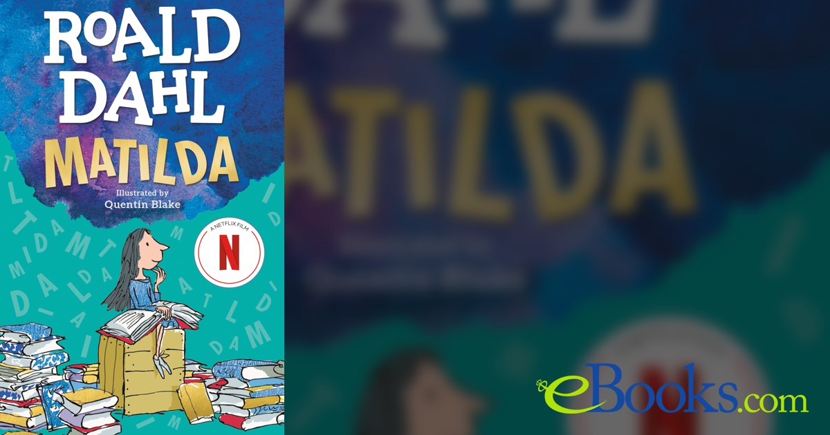 Matilda by Roald Dahl (ebook)