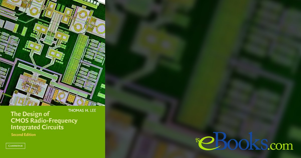 The Design of CMOS Radio-Frequency Integrated Circuits