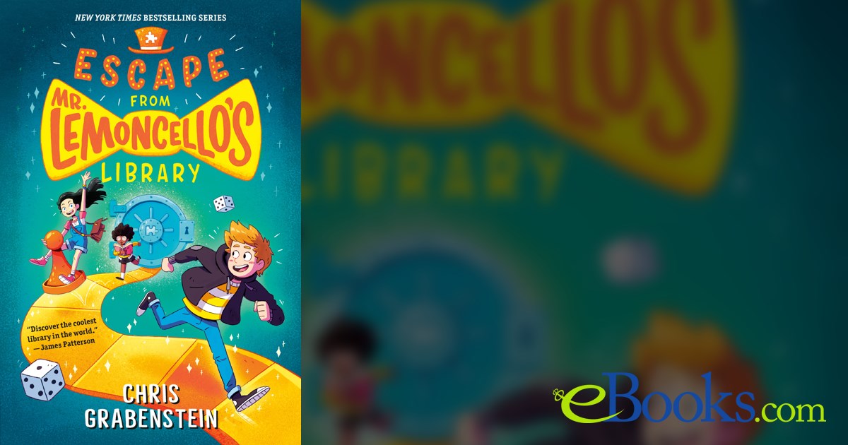 Escape from Mr. Lemoncello's Library by Chris Grabenstein (ebook)