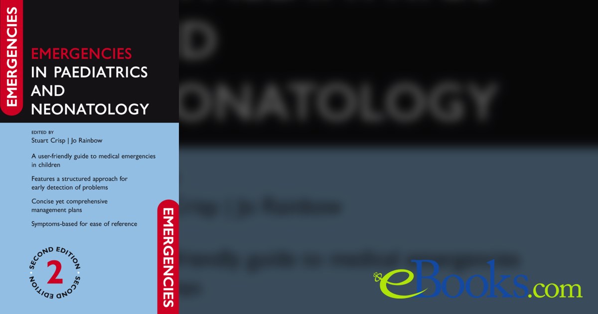 Emergencies in Paediatrics and Neonatology (2nd ed.)