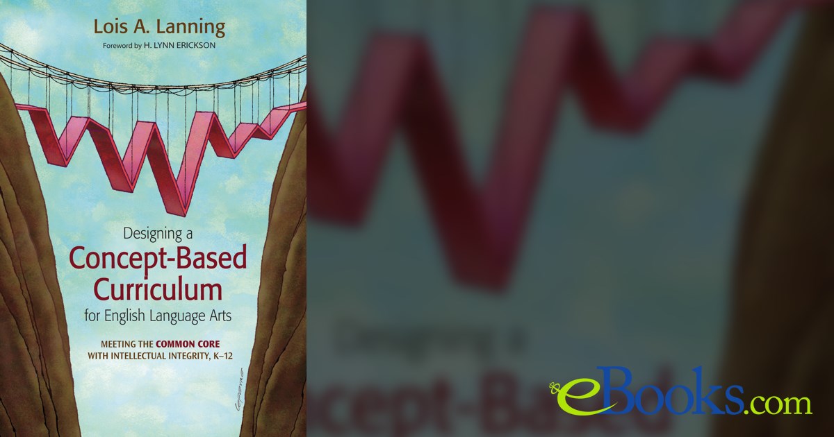 Designing a Concept-Based Curriculum for English Language Arts