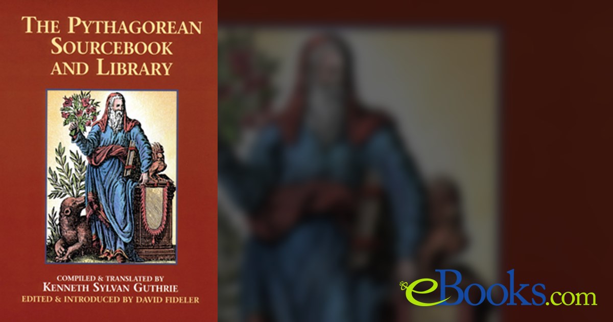 The Pythagorean Sourcebook and Library