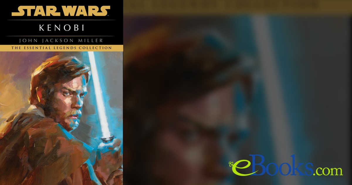 Kenobi: Star Wars Legends by John Jackson Miller (ebook)