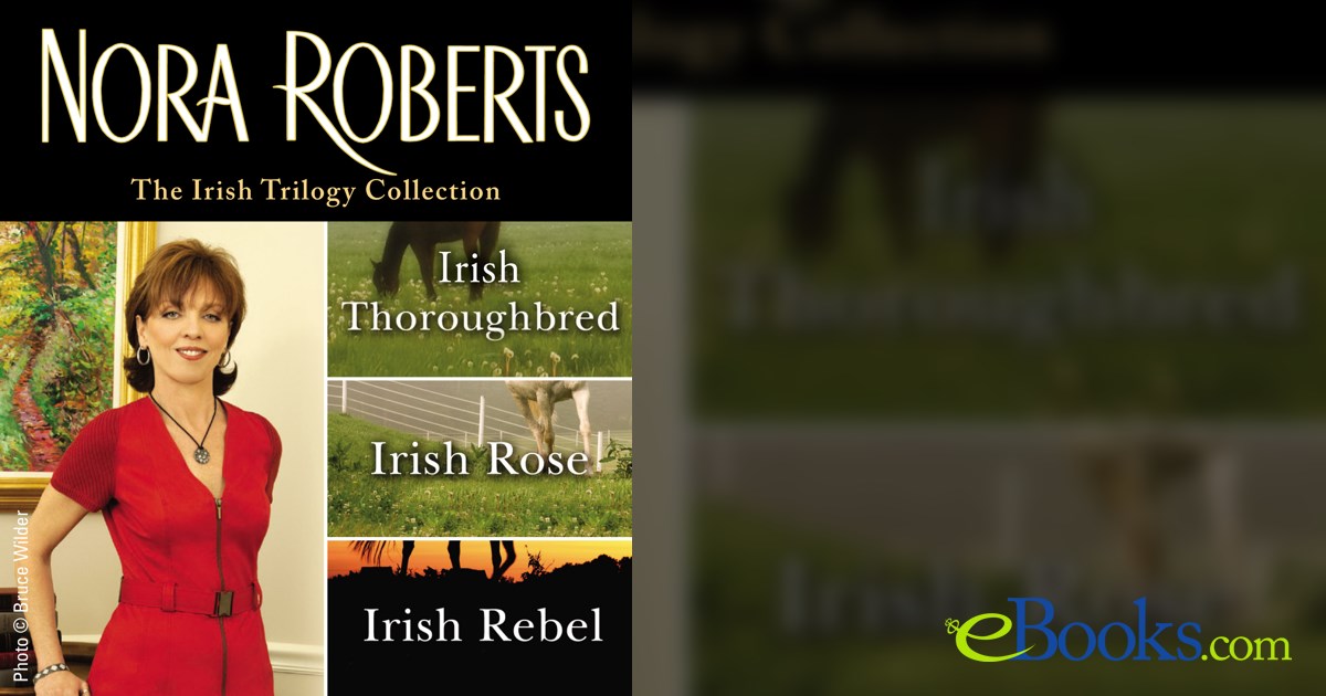Nora Roberts' Irish Legacy Trilogy by Nora Roberts (ebook)