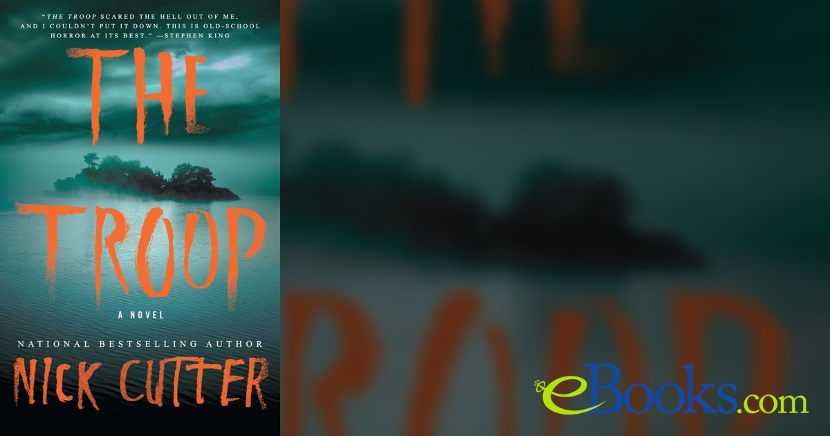 The Troop by Nick Cutter (ebook)