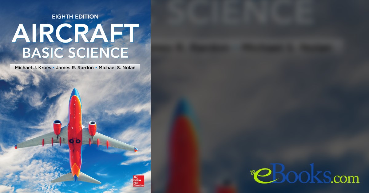 Aircraft Basic Science, Eighth Edition (8th ed.)