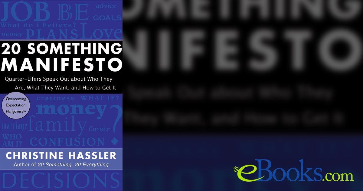 20 Something Manifesto by Christine Hassler (ebook)