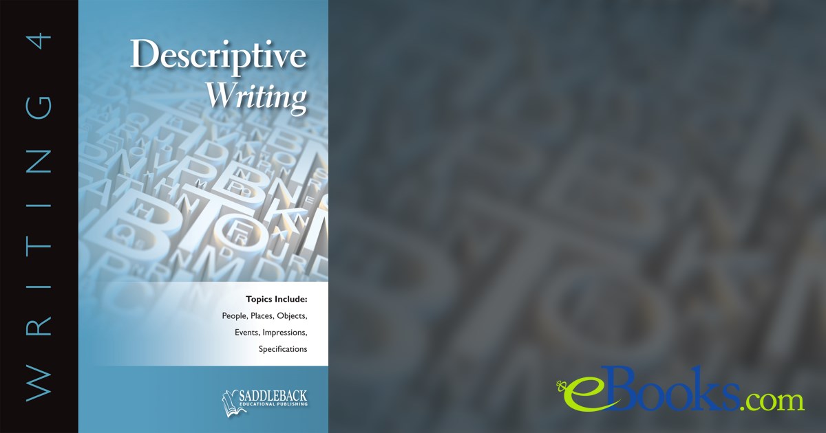 Descriptive Writing by Saddleback Educational Publishing (ebook)