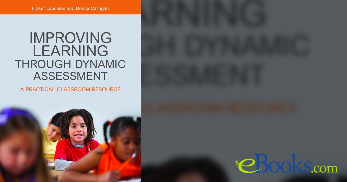Improving Learning through Dynamic Assessment