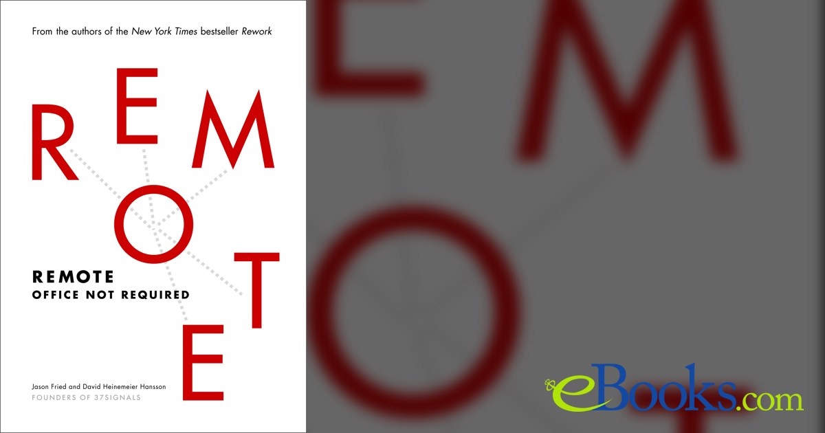 Remote by Jason Fried (ebook)