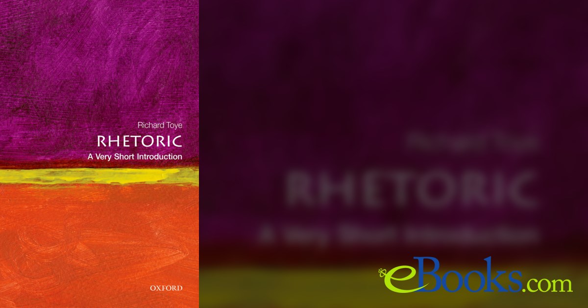 Rhetoric by Richard Toye (ebook)