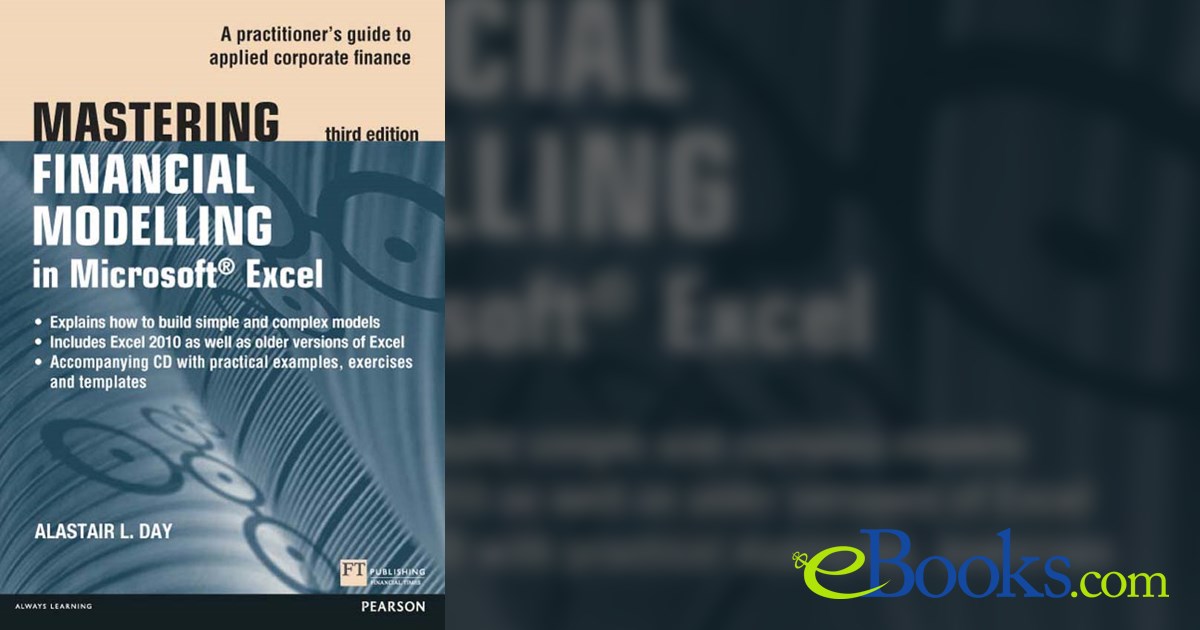 Mastering Financial Modelling in Microsoft Excel (3rd ed.)