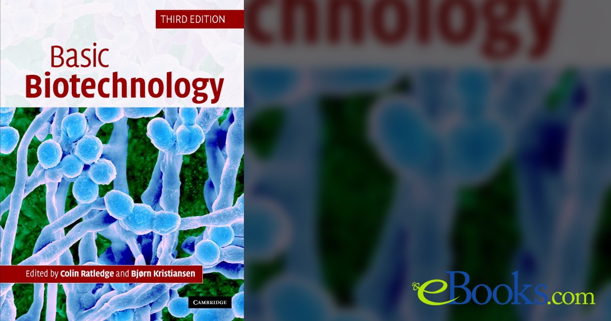 Basic Biotechnology (3rd ed.) by Colin Ratledge (ebook)