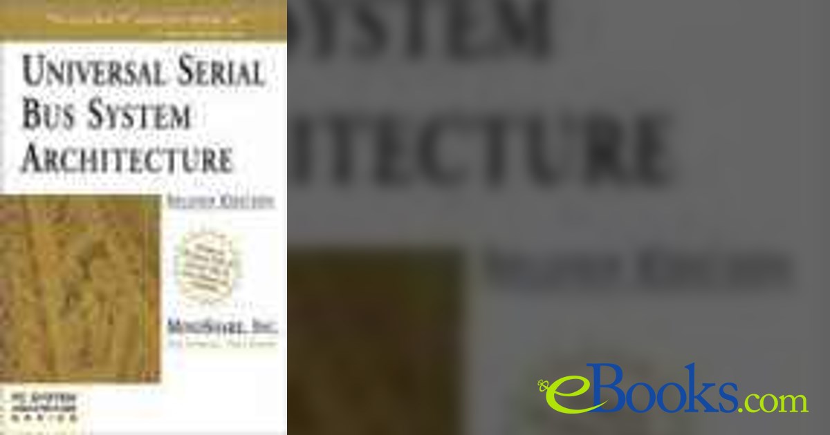 Universal Serial Bus System Architecture (USB 2.0), Second Edition