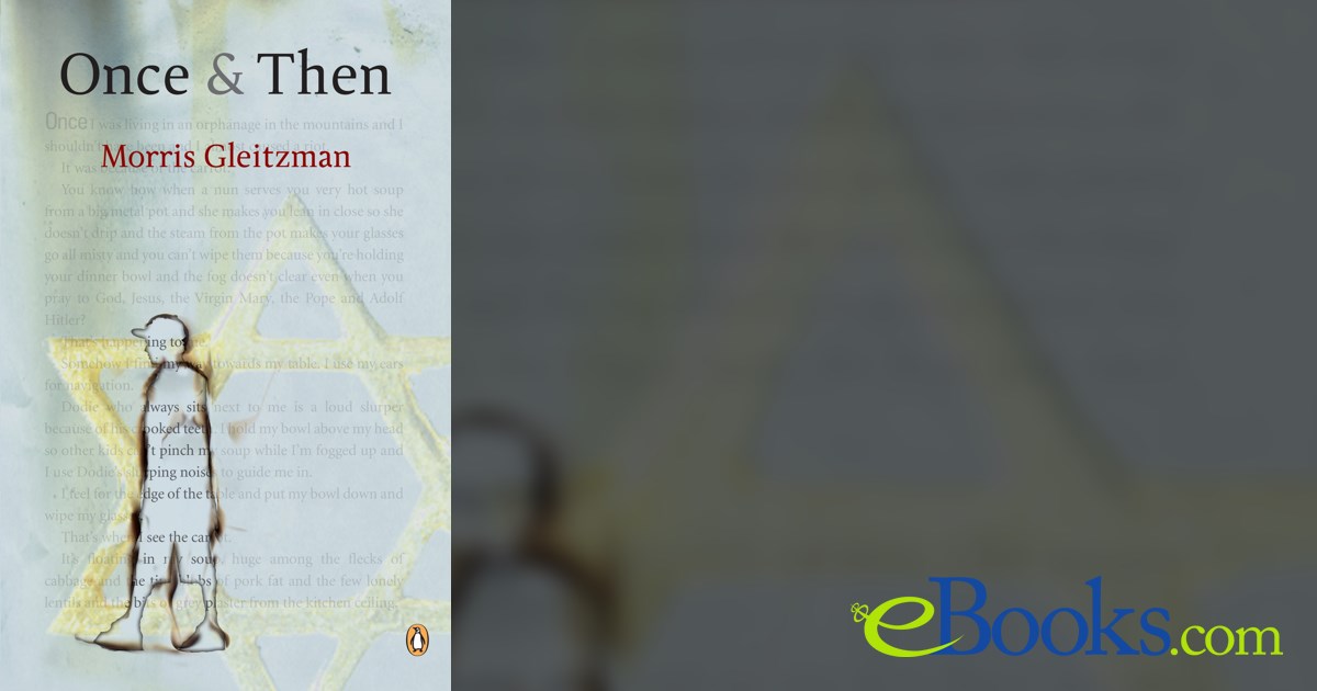 Once And Then by Morris Gleitzman (ebook)