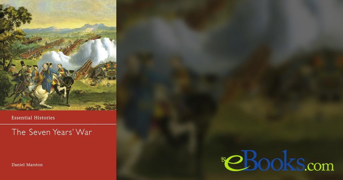 The Seven Years' War by Daniel Marston (ebook)