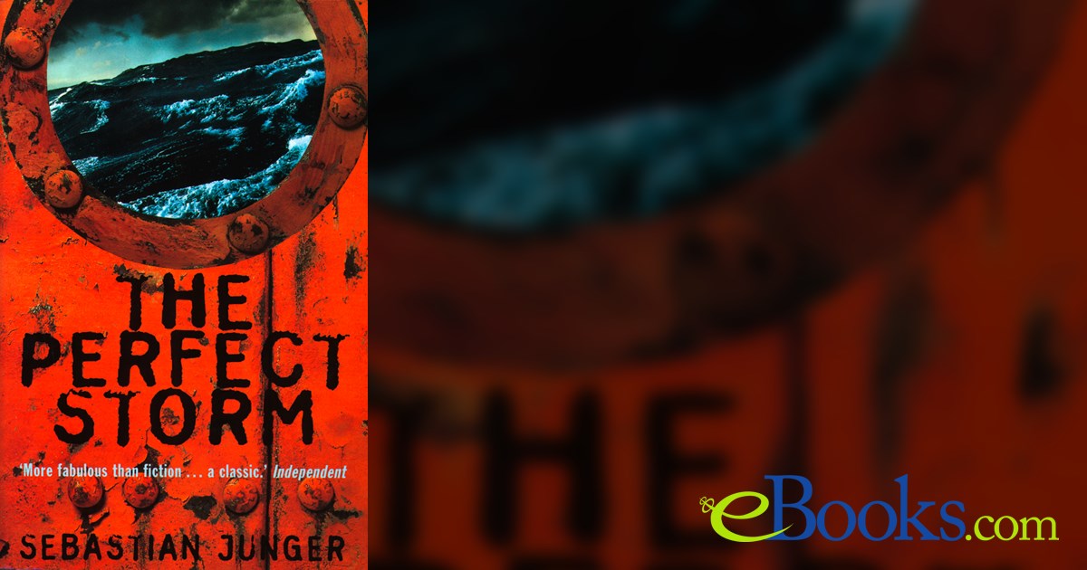 The Perfect Storm by Sebastian Junger (ebook)
