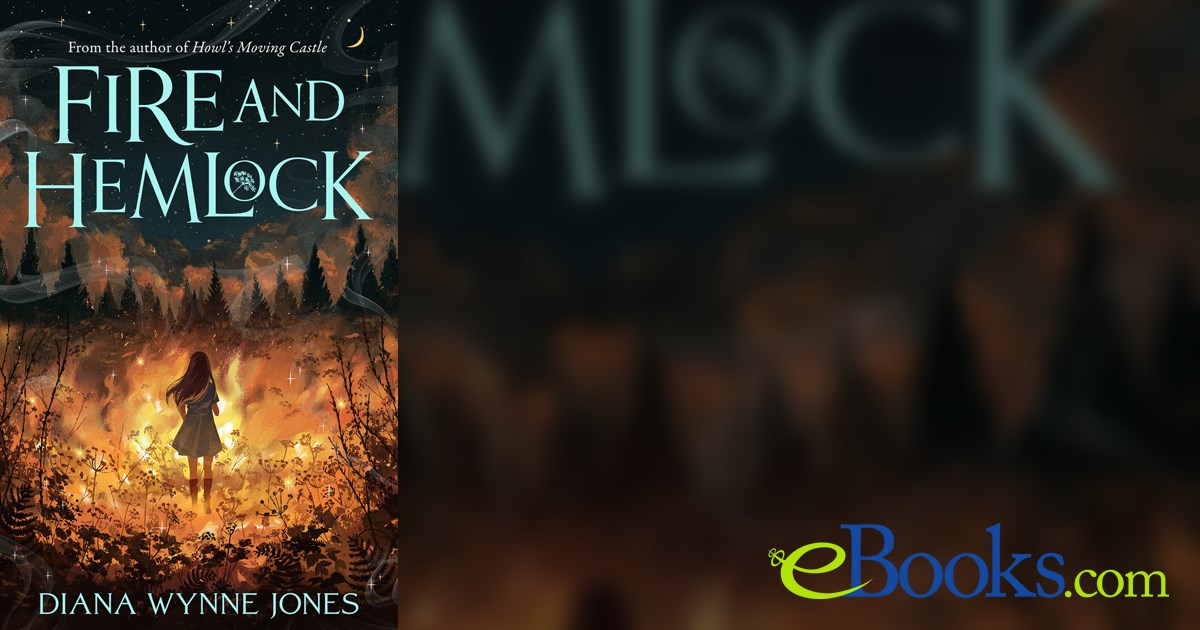 Fire and Hemlock by Diana Wynne Jones (ebook)
