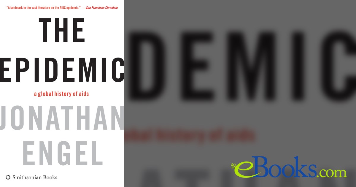 The Epidemic by Jonathan Engel (ebook)