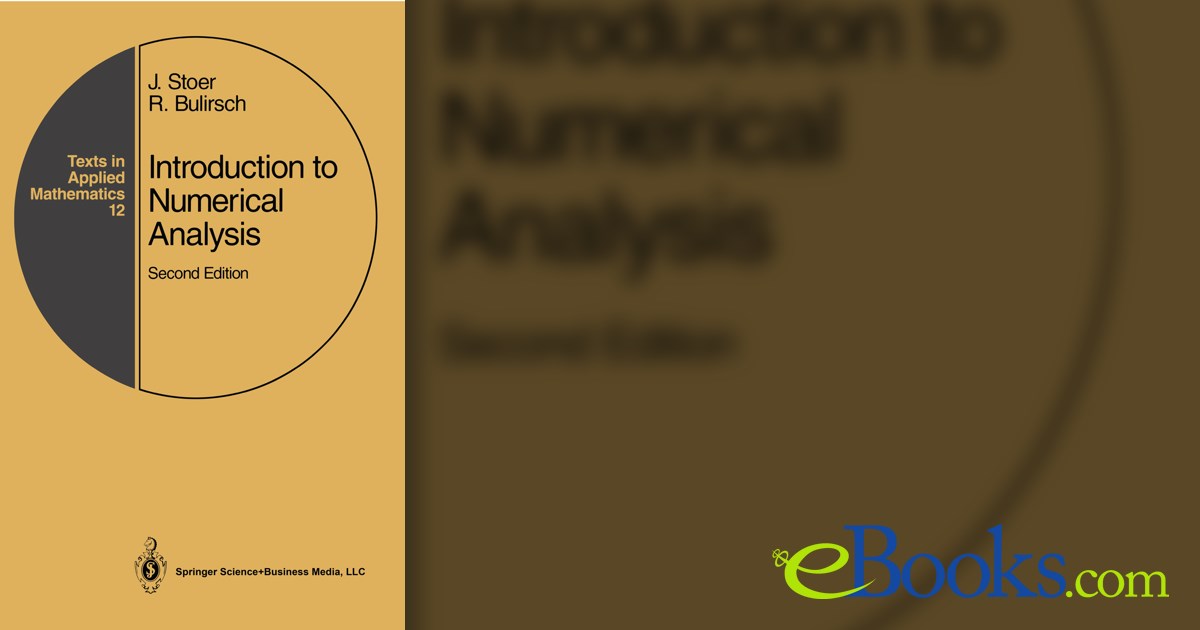 Introduction to Numerical Analysis (2nd ed.) by J. Stoer (ebook)