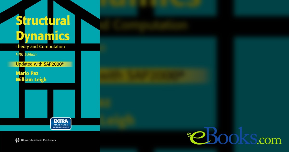 Structural Dynamics (5th ed.) by Mario Paz (ebook)