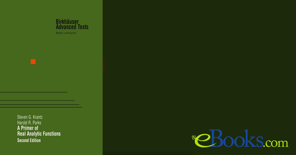 A Primer of Real Analytic Functions (2nd ed.)