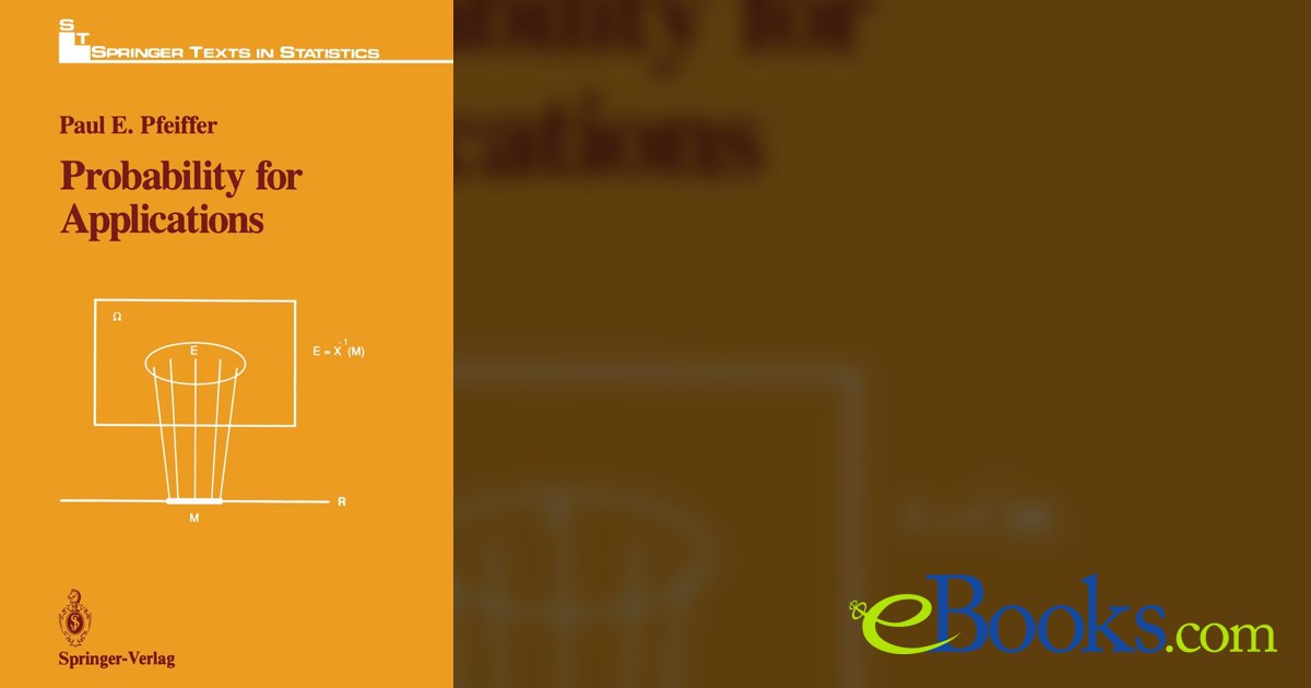 Probability for Applications by Paul E. Pfeiffer (ebook)