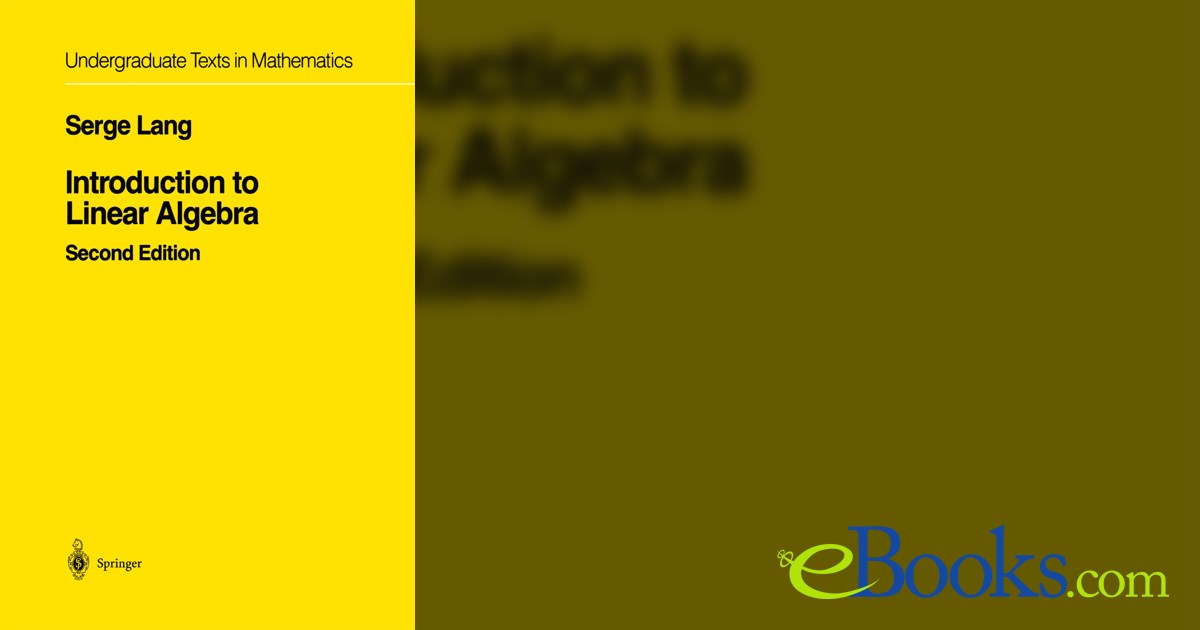 Introduction to Linear Algebra (2nd ed.) by Serge Lang (ebook)