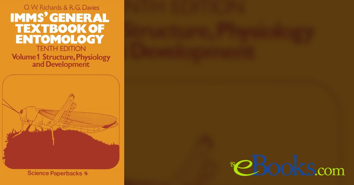 IMMS’ General Textbook of Entomology by A.D. Imms (ebook)