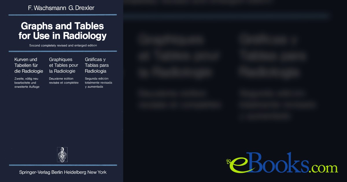 Graphs and Tables for Use in Radiology / Kurven und Tabellen fÃ¼r die ...