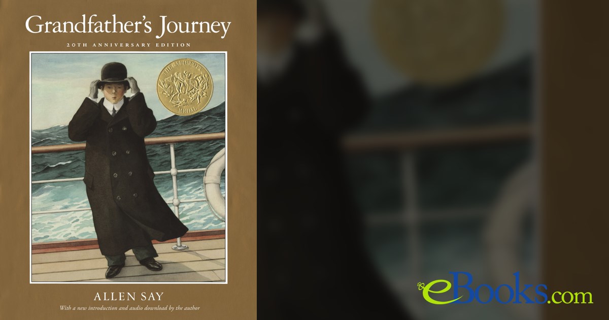 Grandfather's Journey (Read-aloud) by Allen Say (ebook)