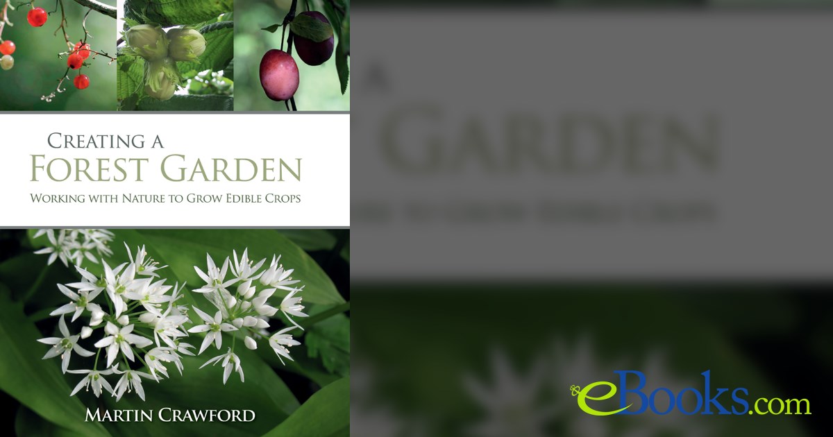 Martin Crawford Forest Garden Book | Fasci Garden
