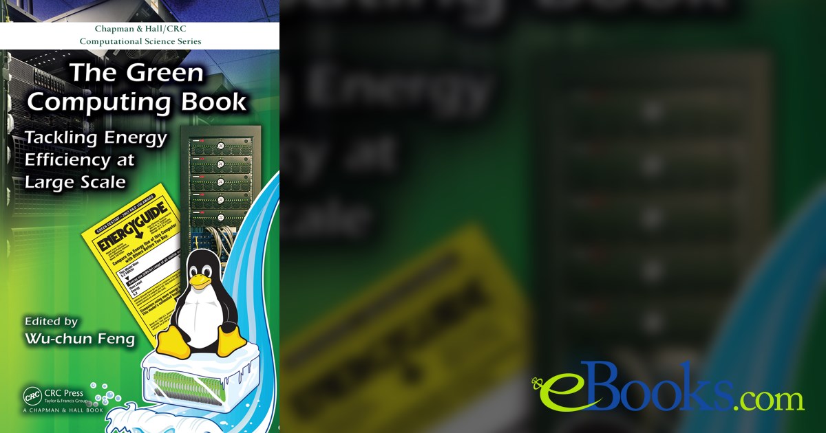 The Green Computing Book by Wu-chun Feng (ebook)