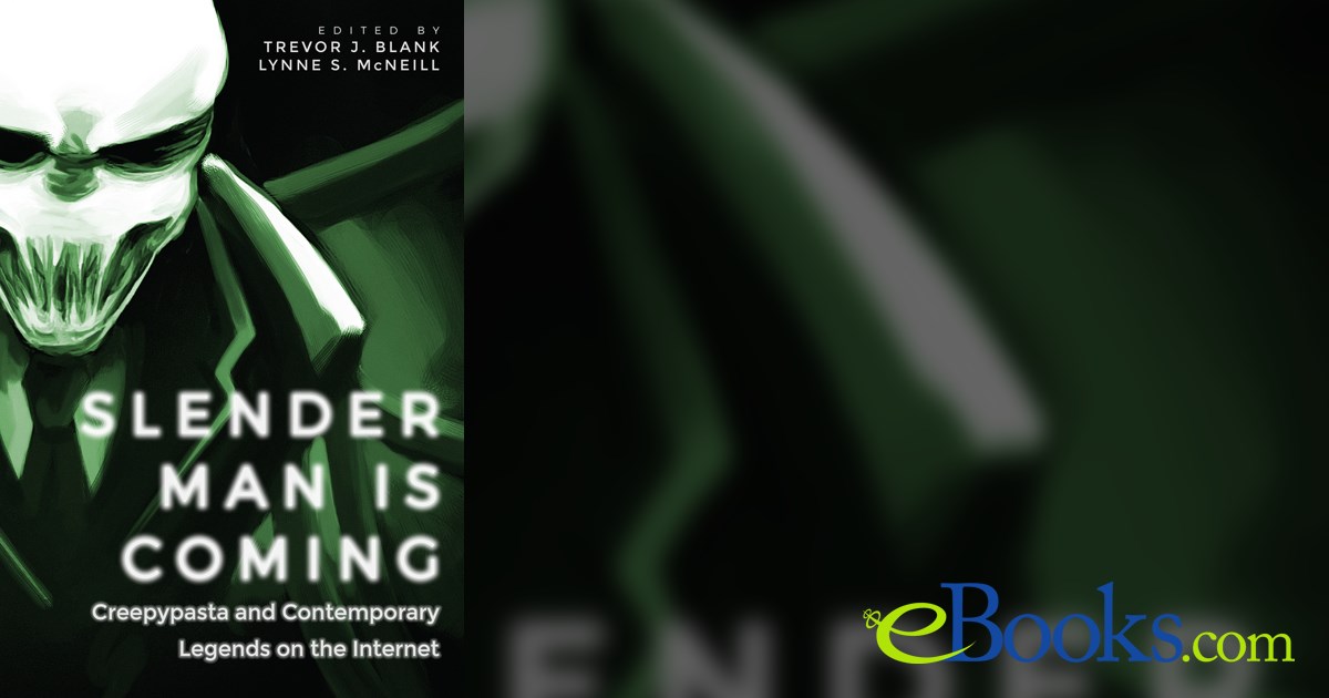 Slender Man Is Coming by Trevor J. Blank (ebook)