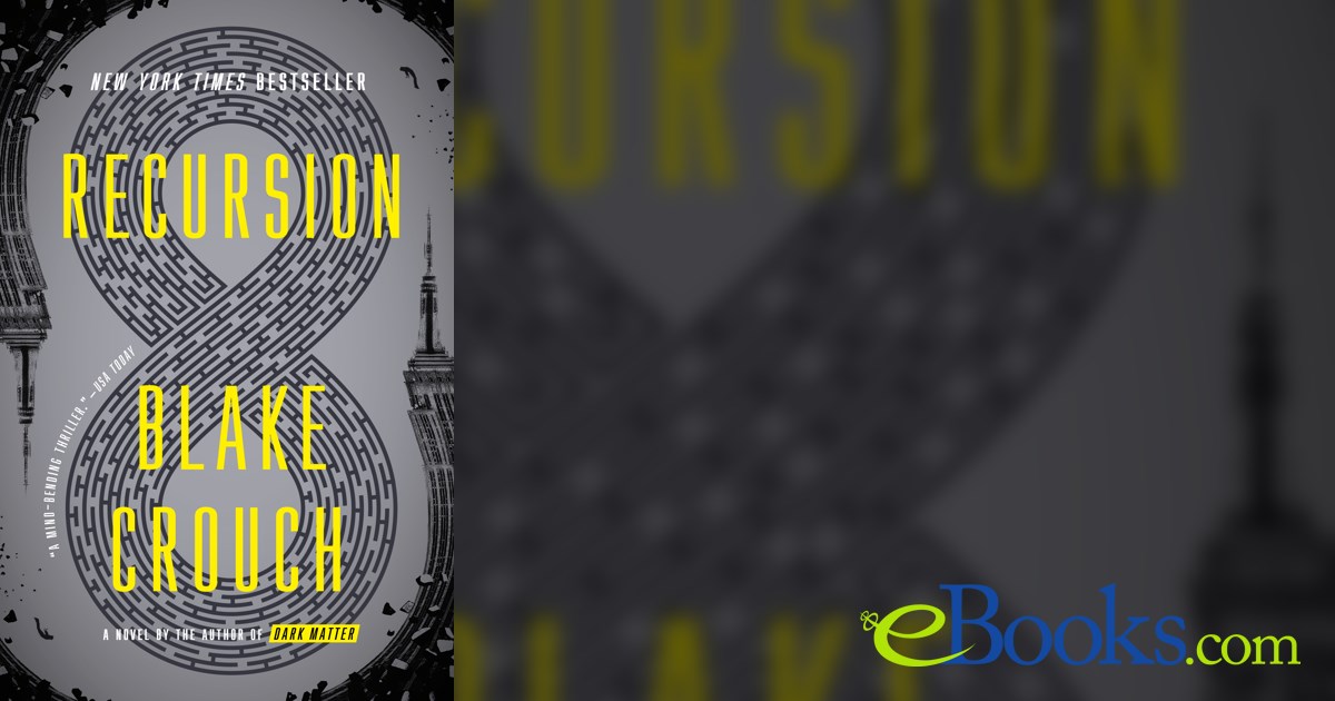 Recursion by Blake Crouch (ebook)