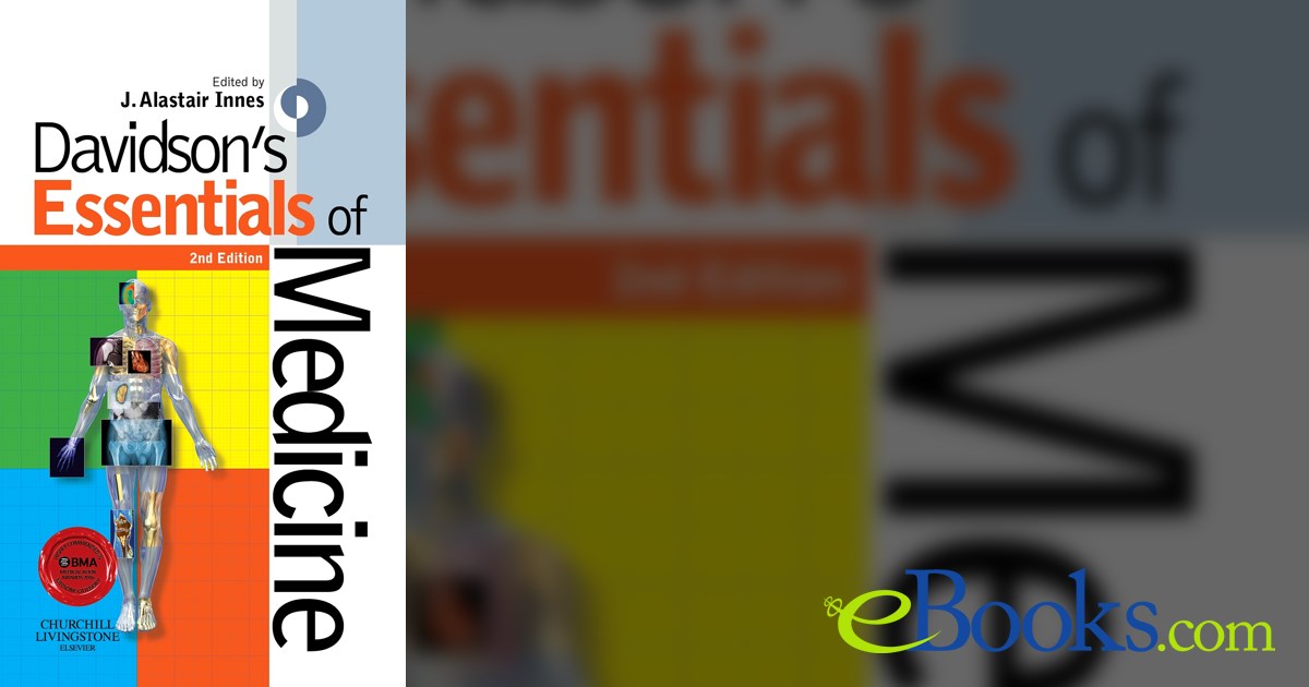 Davidson S Essentials Of Medicine E Book 2nd Ed