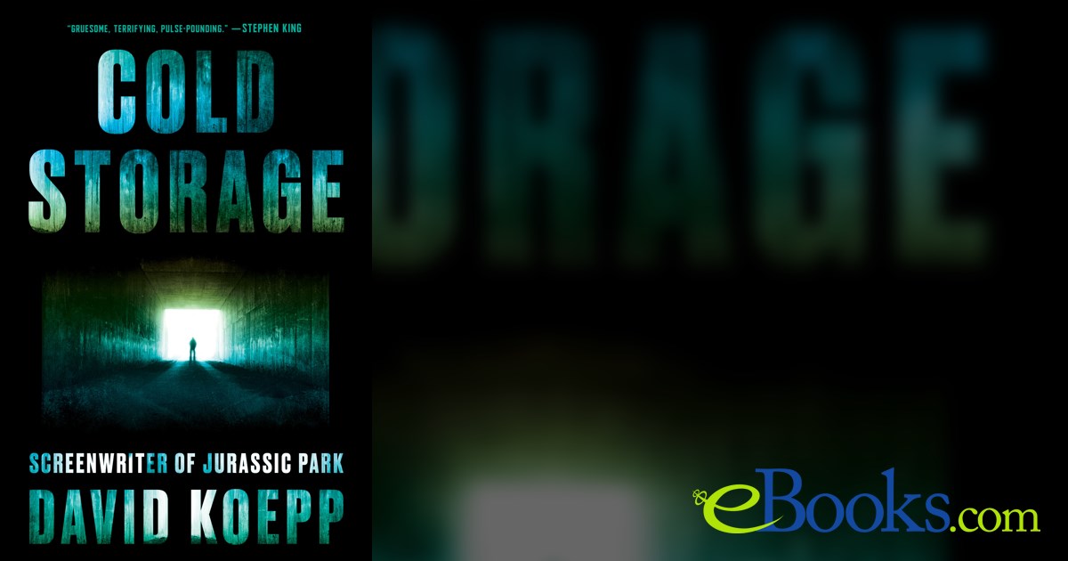 Cold Storage by David Koepp (ebook)