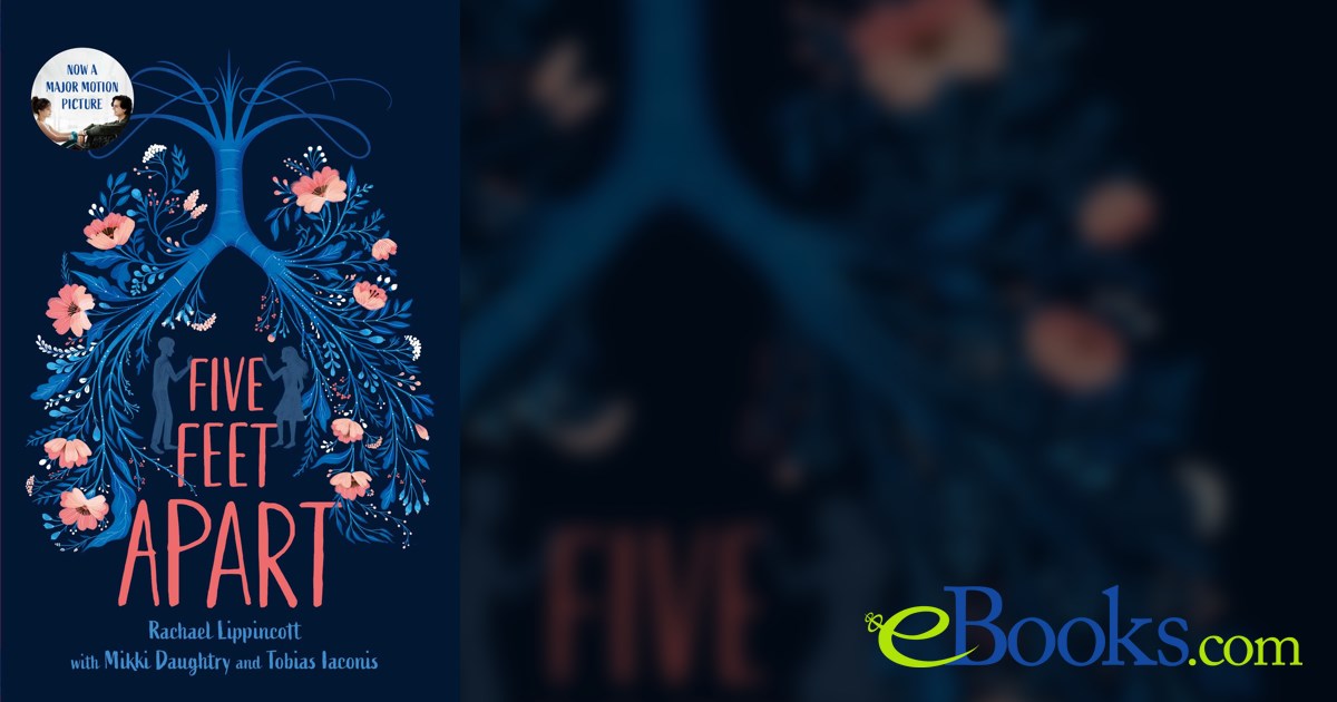 Five Feet Apart by Rachael Lippincott (ebook)