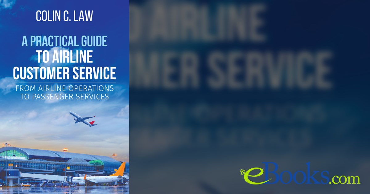 A Practical Guide to Airline Customer Service