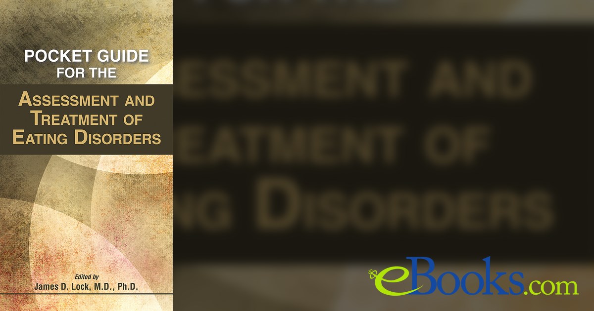 Pocket Guide for the Assessment and Treatment of Eating Disorders