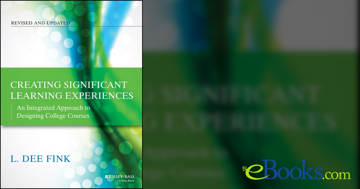 Creating Significant Learning Experiences (2nd ed.)