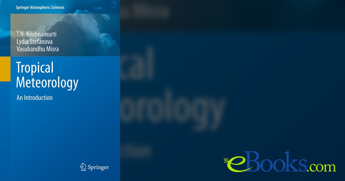 Tropical Meteorology by T.N. Krishnamurti (ebook)