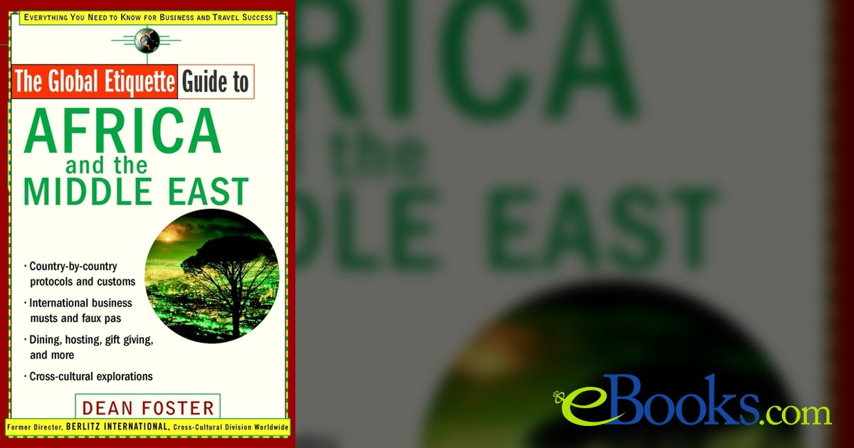 The Global Etiquette Guide to Africa and the Middle East